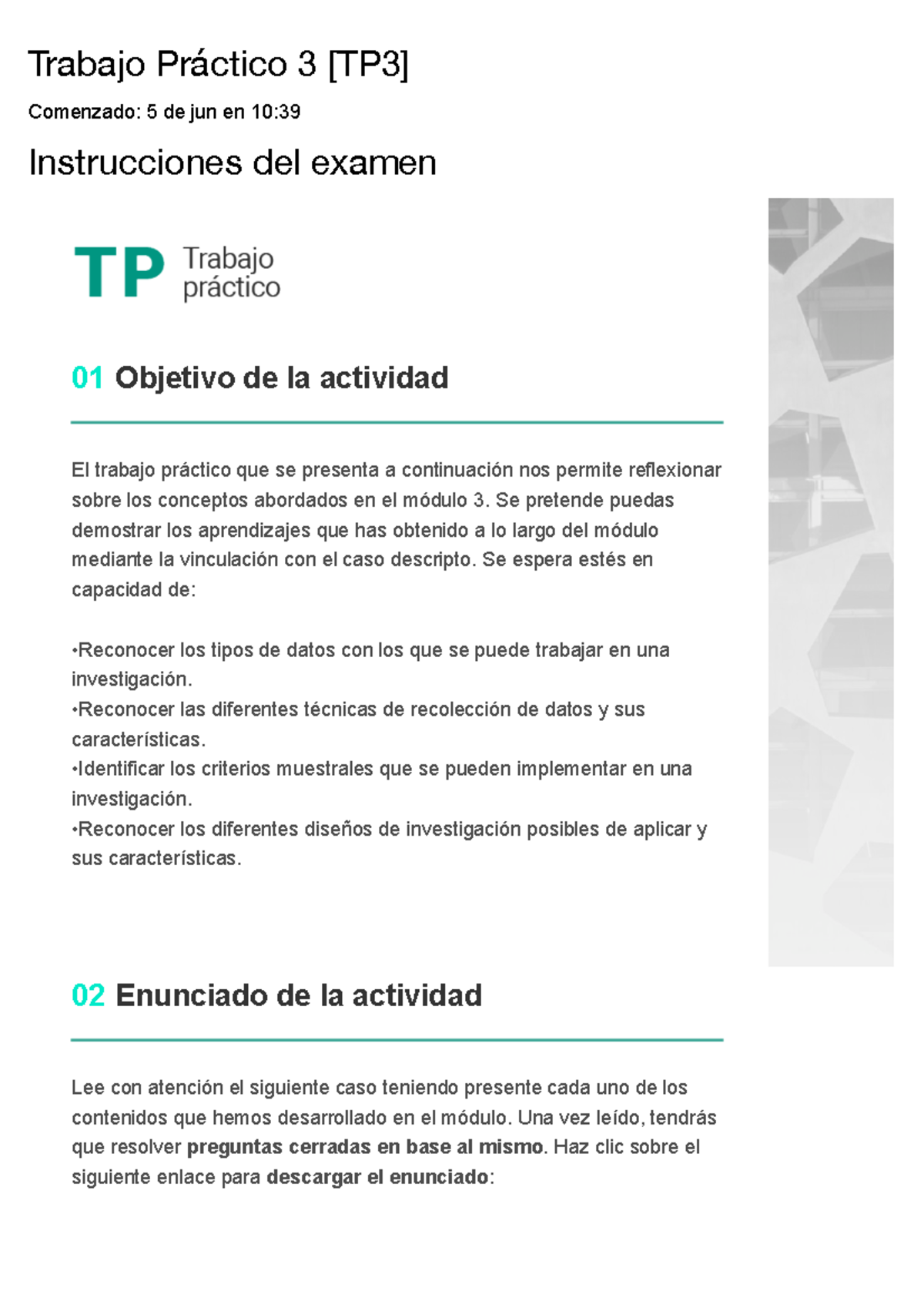 TP3 Metodos y tecnicas - 95% - Trabajo Práctico 3 [TP3] Comenzado: 5 de jun en 10: Instrucciones ...