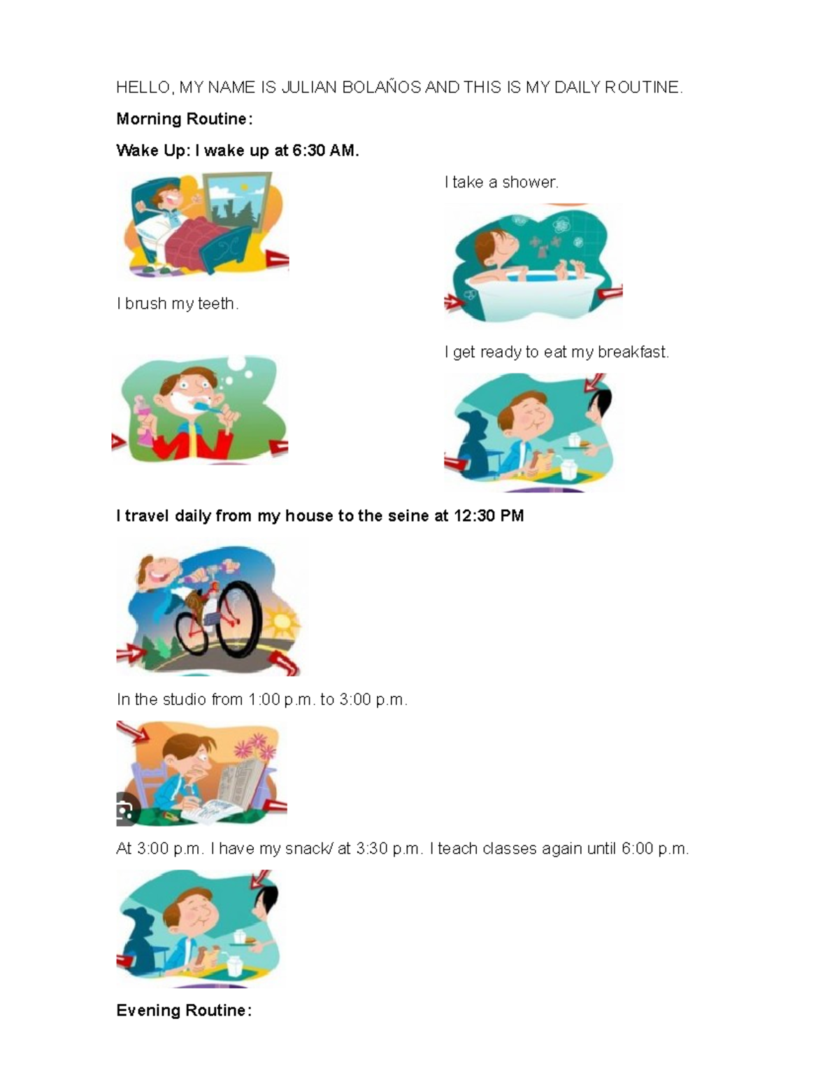 My daily routine in English - Ingles - HELLO, MY NAME IS JULIAN BOLAÑOS ...