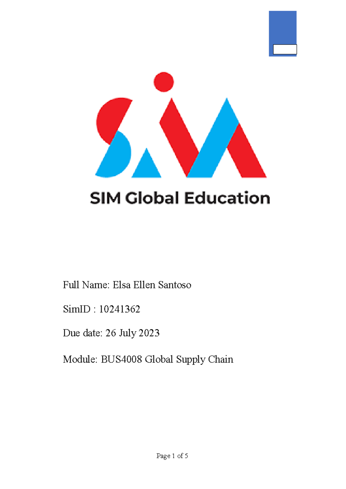 managing business finance - Full Name: Elsa Ellen Santoso SimID ...