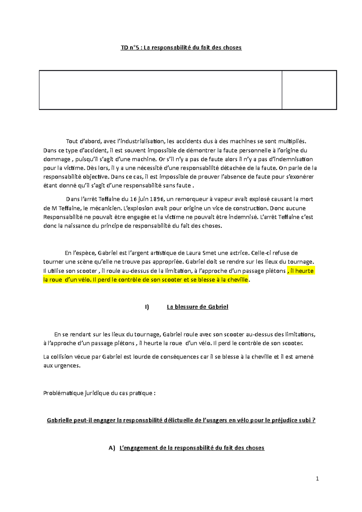TD n° 5 civil - Td sur le fait des choses - TD n°5 : La responsabilité du fait des choses Tout ...