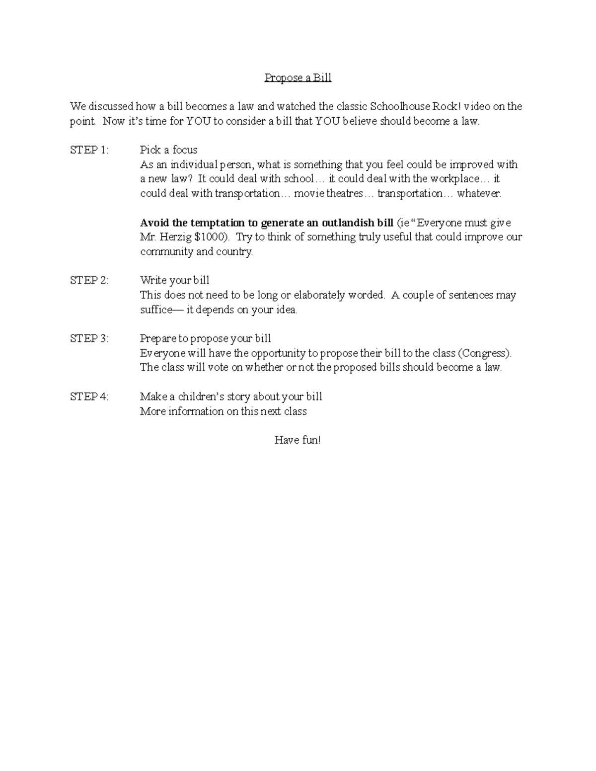 Make+a+Bill - N/A - Propose a Bill We discussed how a bill becomes a ...