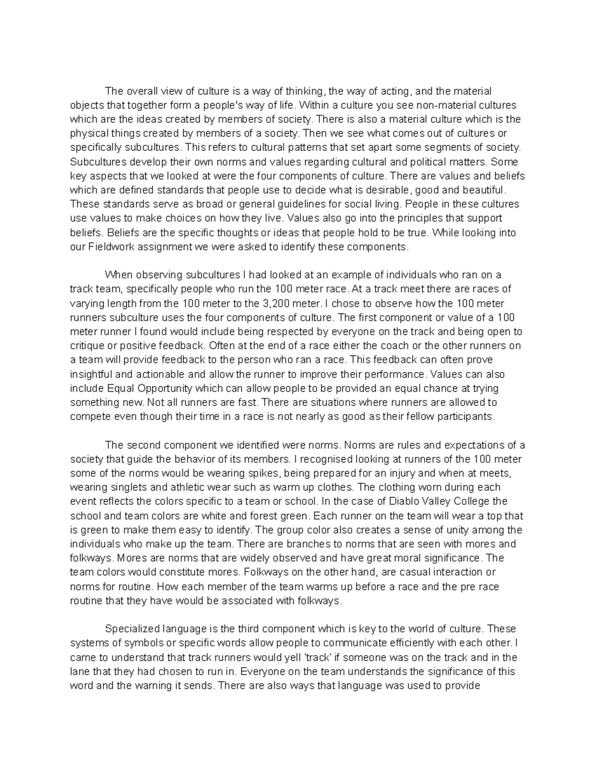 Written Evaluation - The overall view of culture is a way of thinking ...