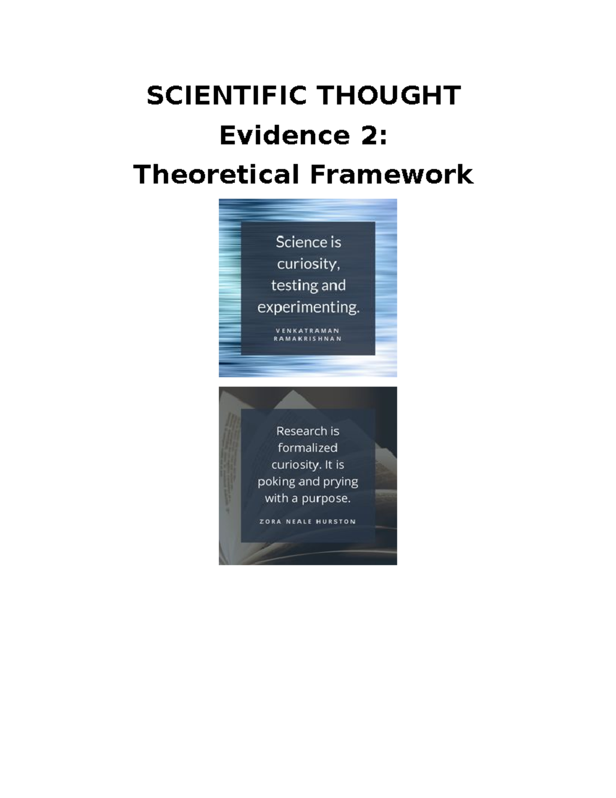 Evidene 2 Scientific - SCIENTIFIC THOUGHT Evidence 2: Theoretical ...
