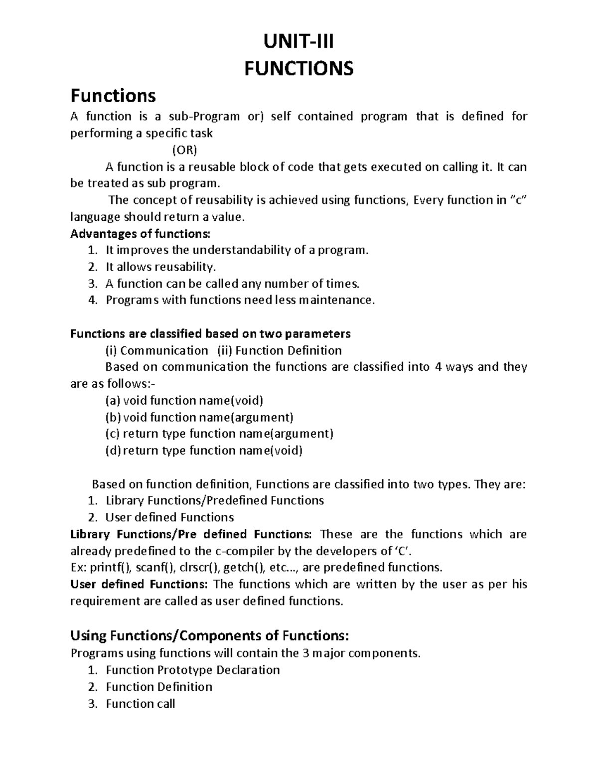 UNIT 3 of C Language B - Only for bcom students - UNIT-III FUNCTIONS Functions A function is a ...