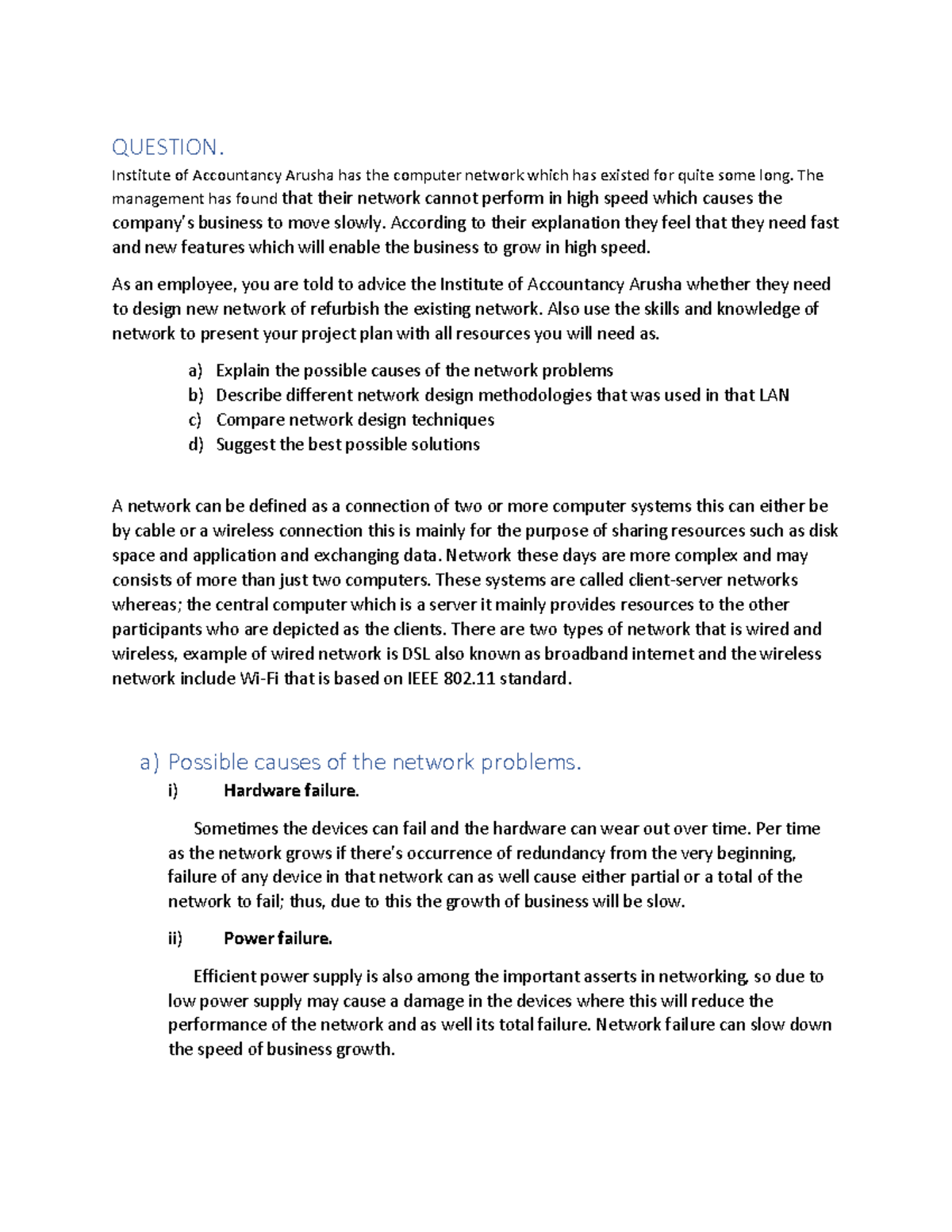 Business Computer Application - QUESTION. Institute of Accountancy Arusha has the computer ...