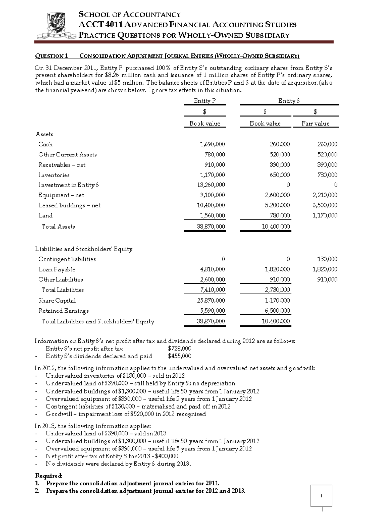 Lecture 5 Practice Questions - ACCT 4011 A DVANCED F INANCIAL A ...