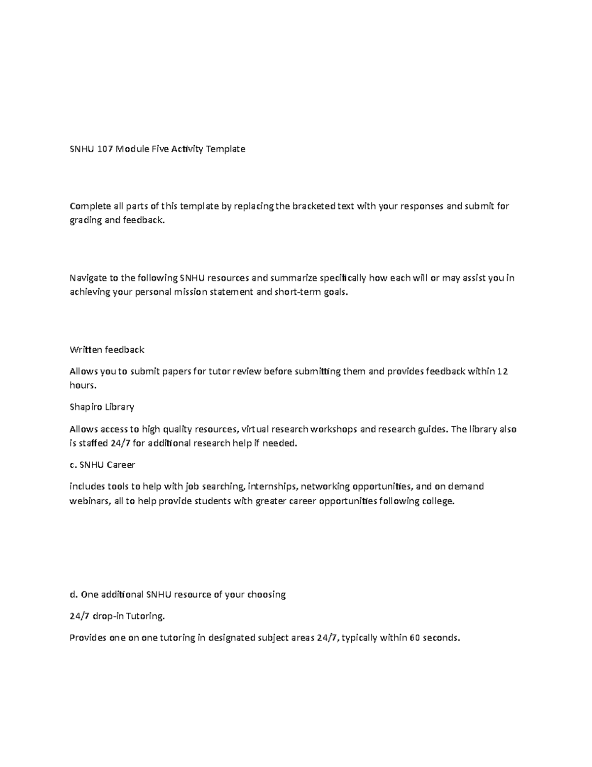 Assignment 5 - SNHU 107 Module Five Activity Template Complete all ...