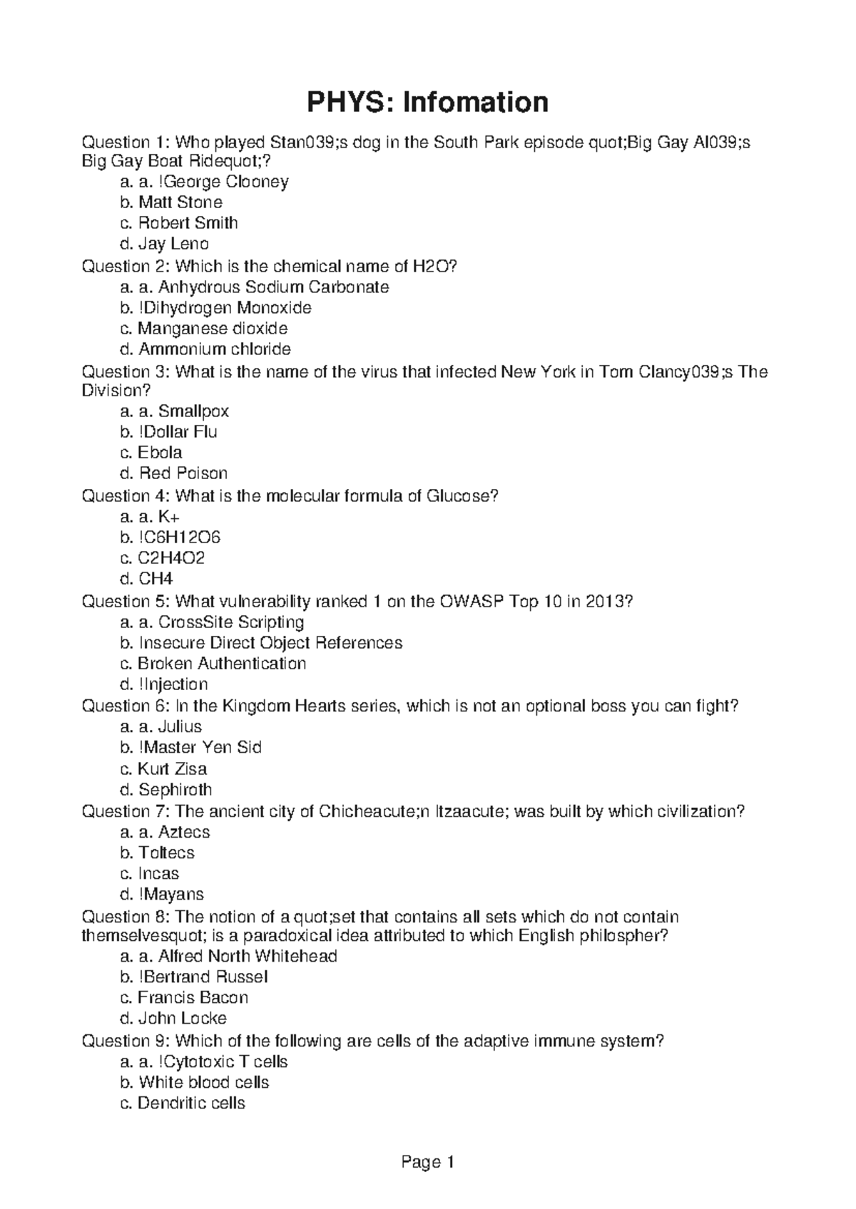 PHYS101-Handout-1 - PHYS101-Sheet-10 - PHYS: Infomation Question 1: Who played Stan039;s dog in ...