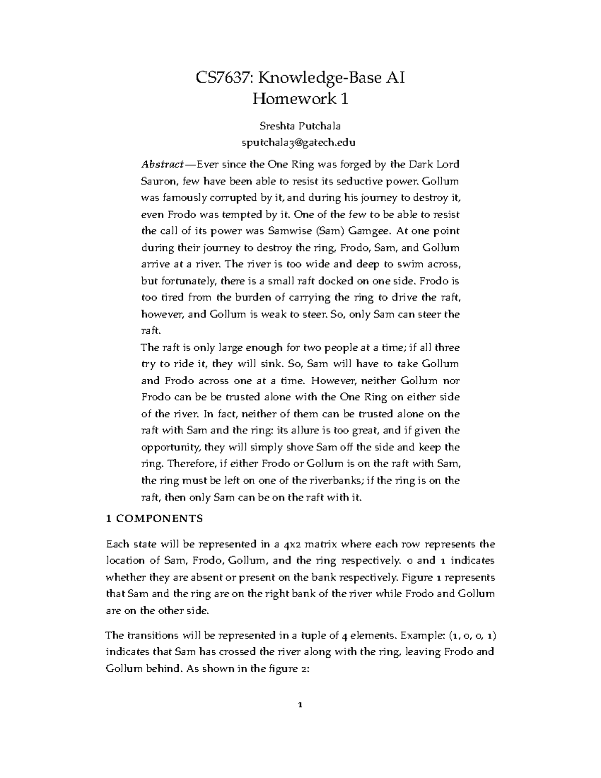 Homework 1 - Lord of the rings problem - CS7637: Knowledge-Base AI Homework 1 Sreshta Putchala ...