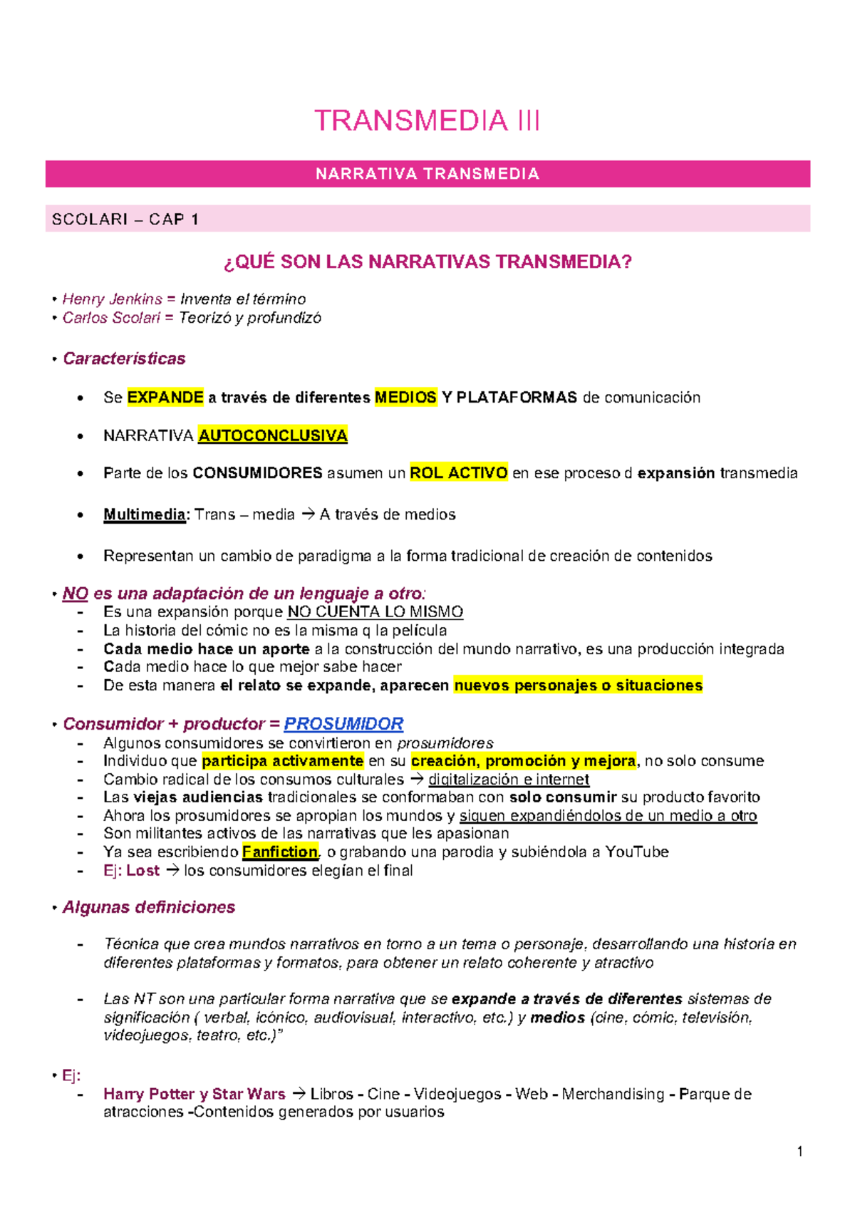 Resumen Transmedia - TRANSMEDIA III NARRATIVA TRANSMEDIA SCOLARI – CAP ...