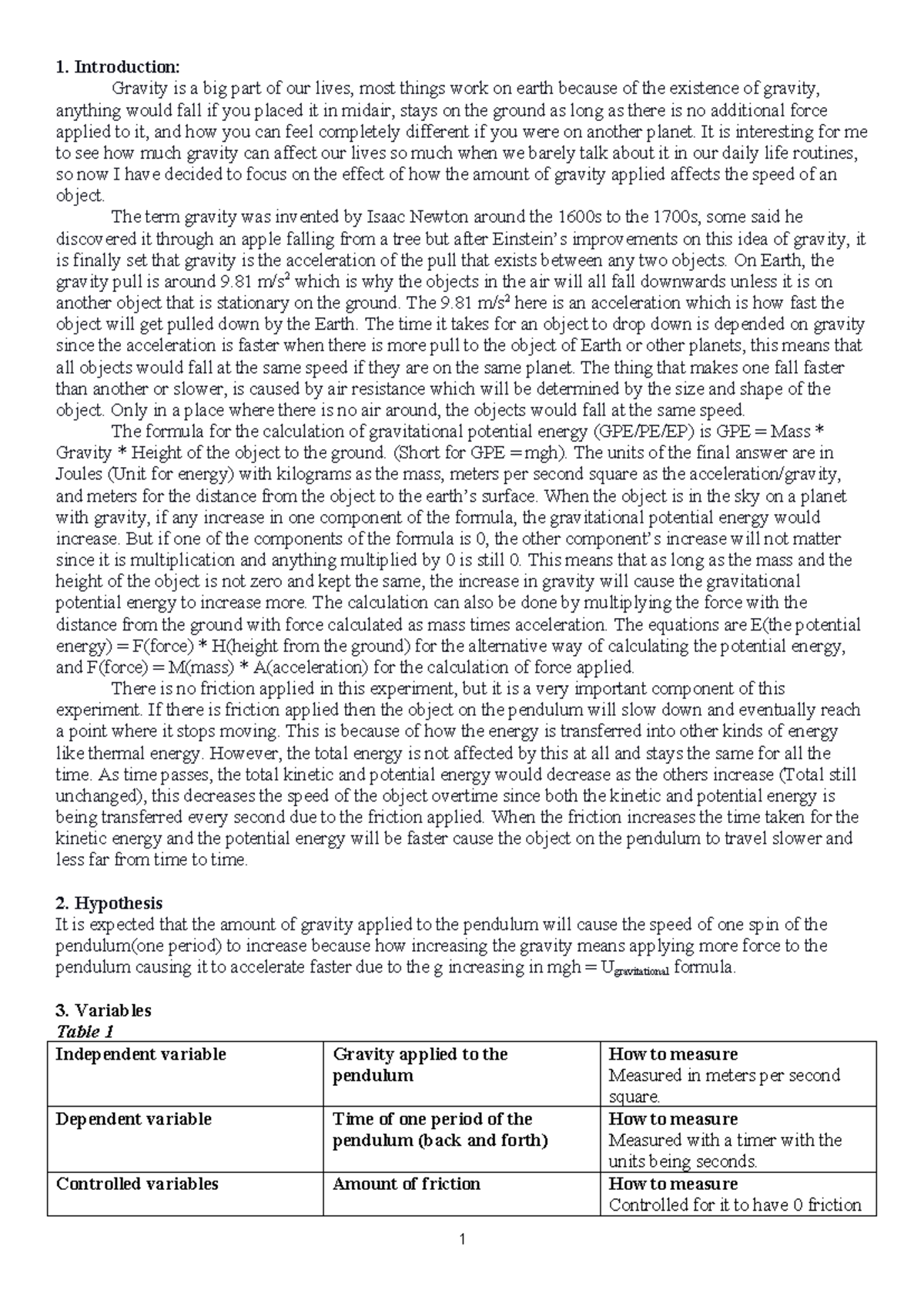 Lab Report Pendulum Project - Introduction: Gravity is a big part of ...