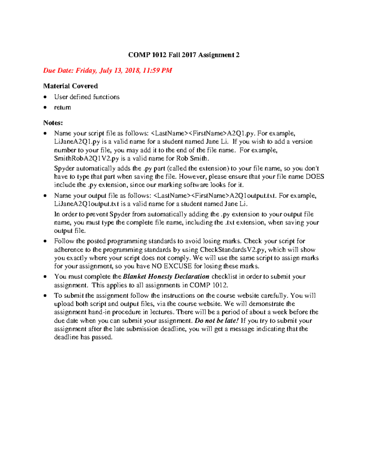 A3 - Summer 2018 - COMP 1012 Fall 2017 Assignment 2 Due Date: Friday, July 13, 2018, 11:59 PM ...