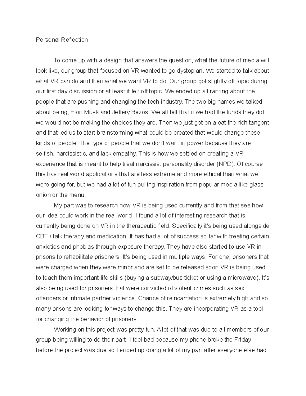 Personal Reflection - We started to talk about what VR can do and then ...