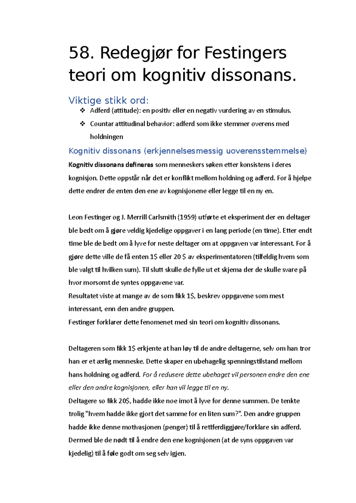 Festingers teori om kognitiv dissonans - 58. Redegjør for Festingers ...