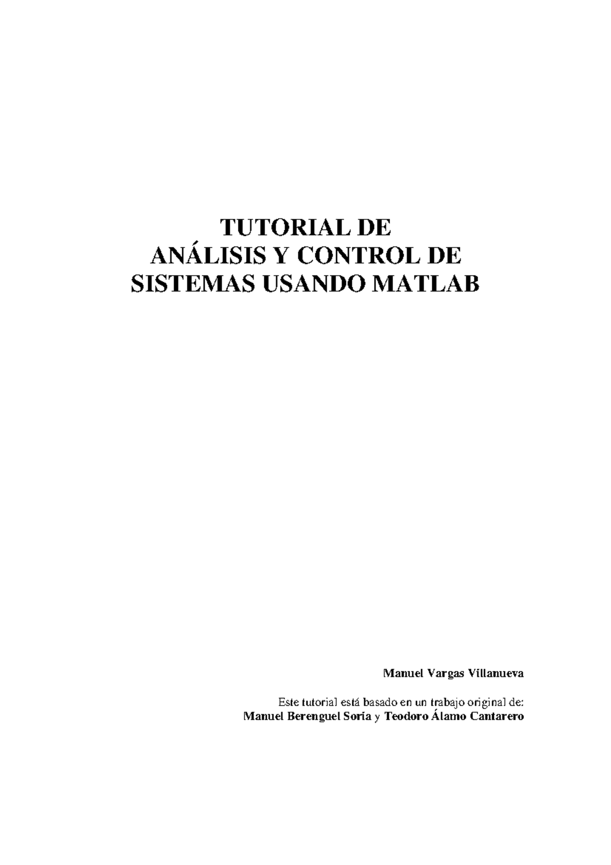 Tutorial Control Toolbox - TUTORIAL DE ANÁLISIS Y CONTROL DE SISTEMAS ...