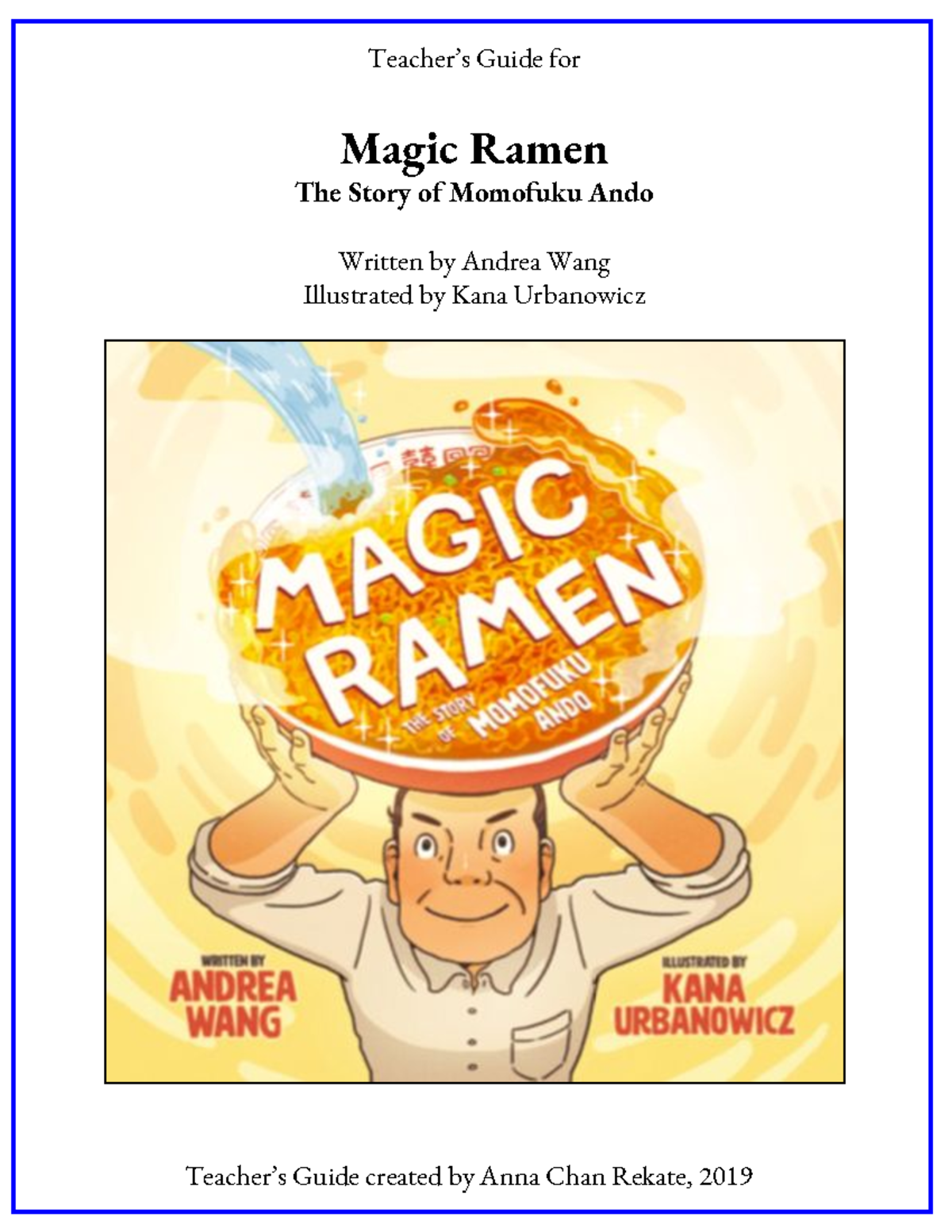 Magic Ramen Teachers Guide - Teacher’s Guide created by Anna Chan ...