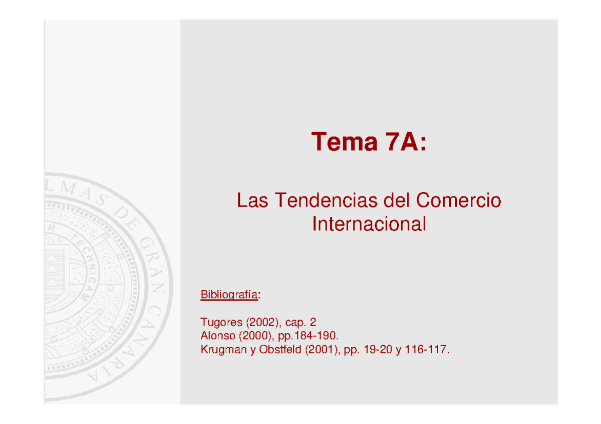 Tema 7 parte 1 - inf - ####### Economía Mundial 2006-07. ####### Universidad de Las Palmas de ...
