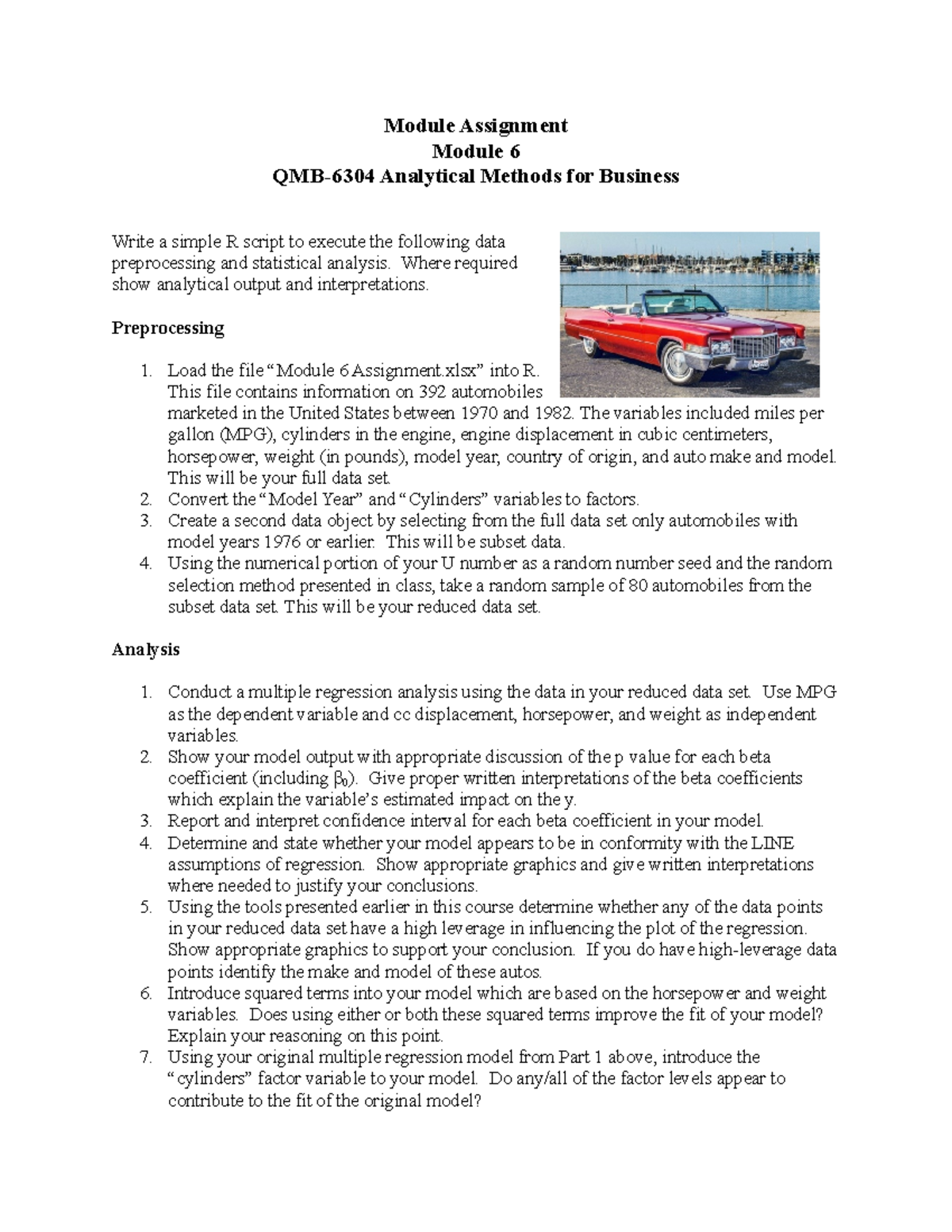 6304 Module 6 Assignment - Module Assignment Module 6 QMB-6304 ...