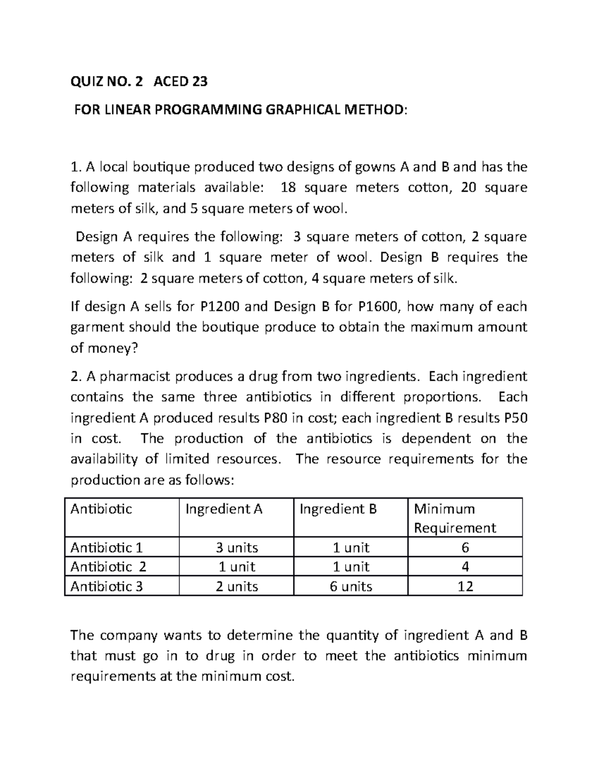 QUIZ NO 2 LP - HELLO - QUIZ NO. 2 ACED 23 FOR LINEAR PROGRAMMING GRAPHICAL METHOD: A local ...