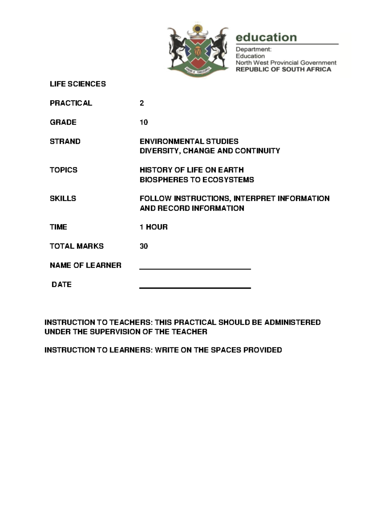 LIFE Sciences GR. 10 Practical TASK 2 - LIFE SCIENCES PRACTICAL 2 GRADE ...