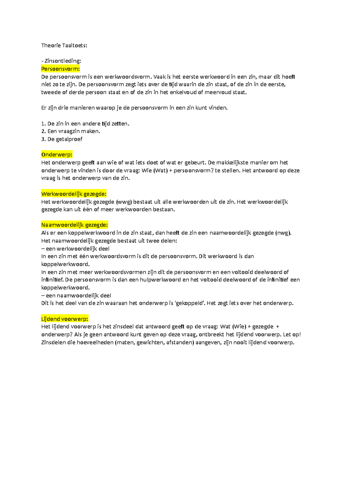 Theorie Taaltoets - Theorie Taaltoets: Zinsontleding: Persoonsvorm: De ...