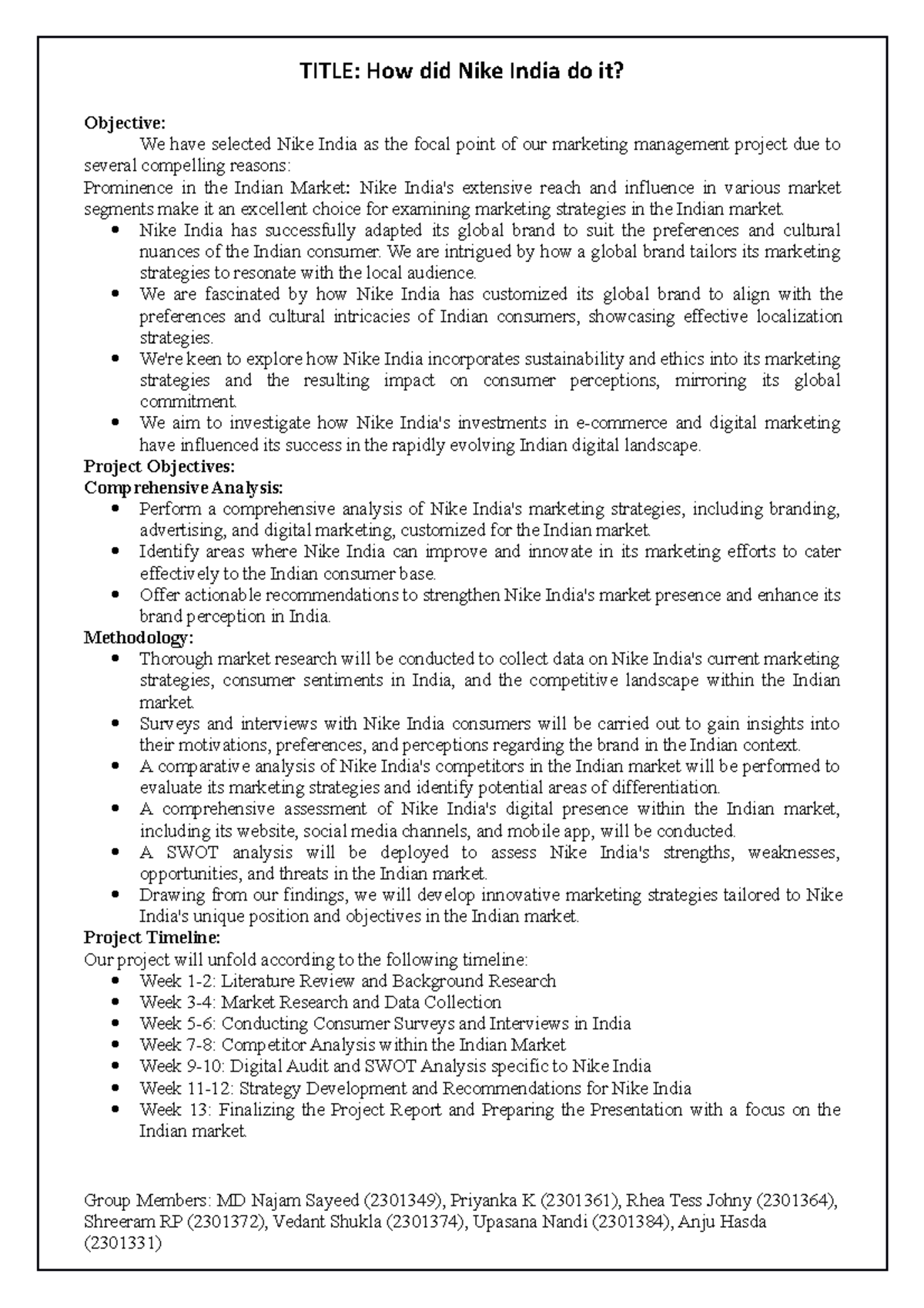 Group 5 - TITLE: How did Nike India do it? Objective: We have selected ...