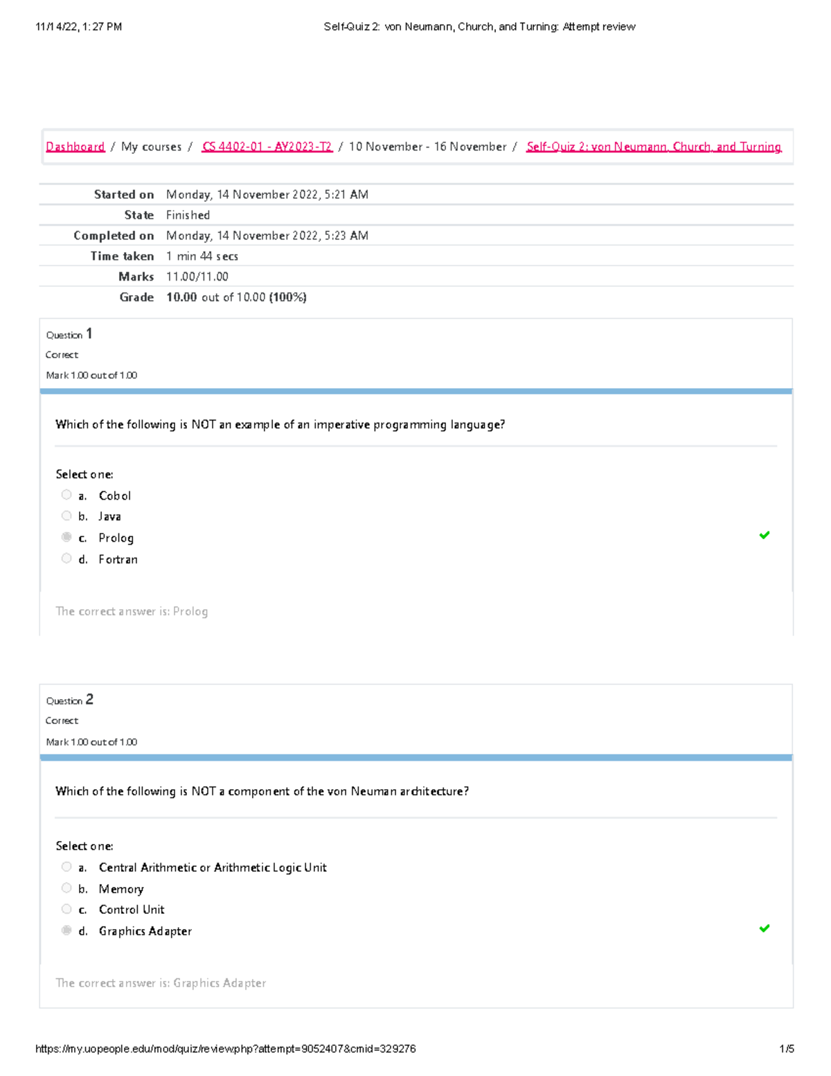 Self-Quiz - von Neumann, Church, and Turning - Started on Monday, 14 November 2022, 5:21 AM ...