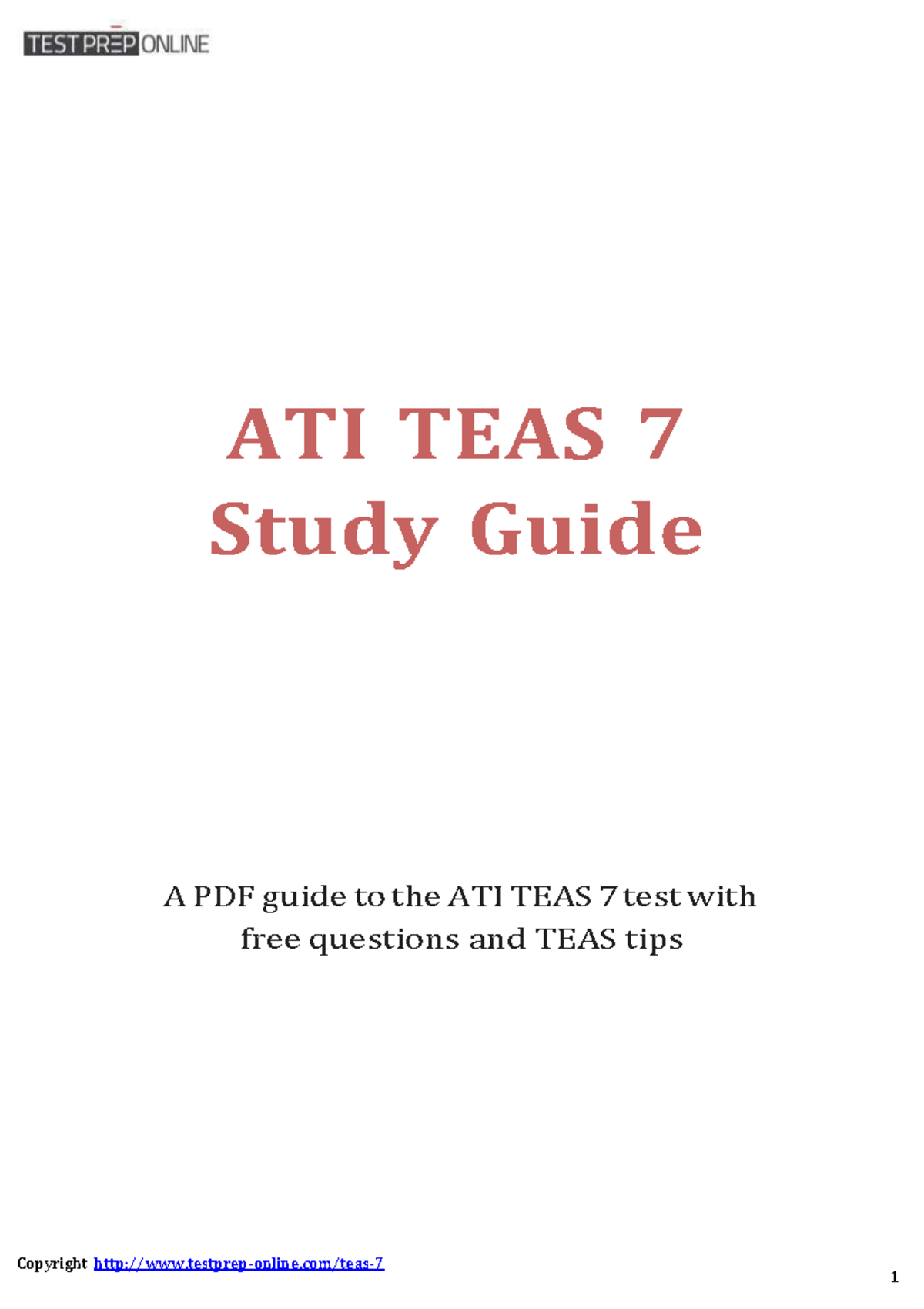 Teas free study guide - Copyright testprep-online/teas- 7 1 ATI TEAS 7 ...