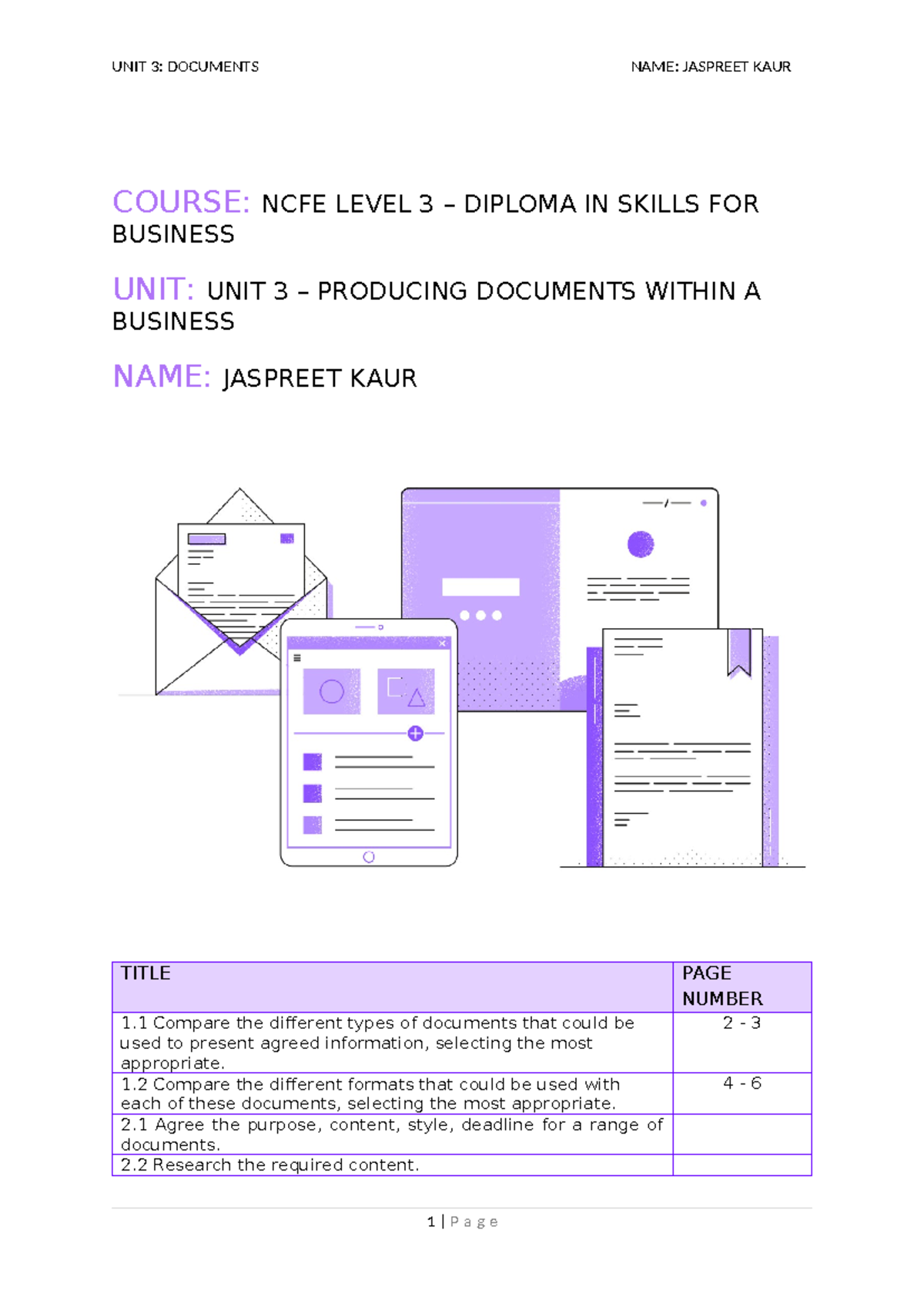 Unit 3 - Producing Documents Within A Business - COURSE: NCFE LEVEL 3 ...
