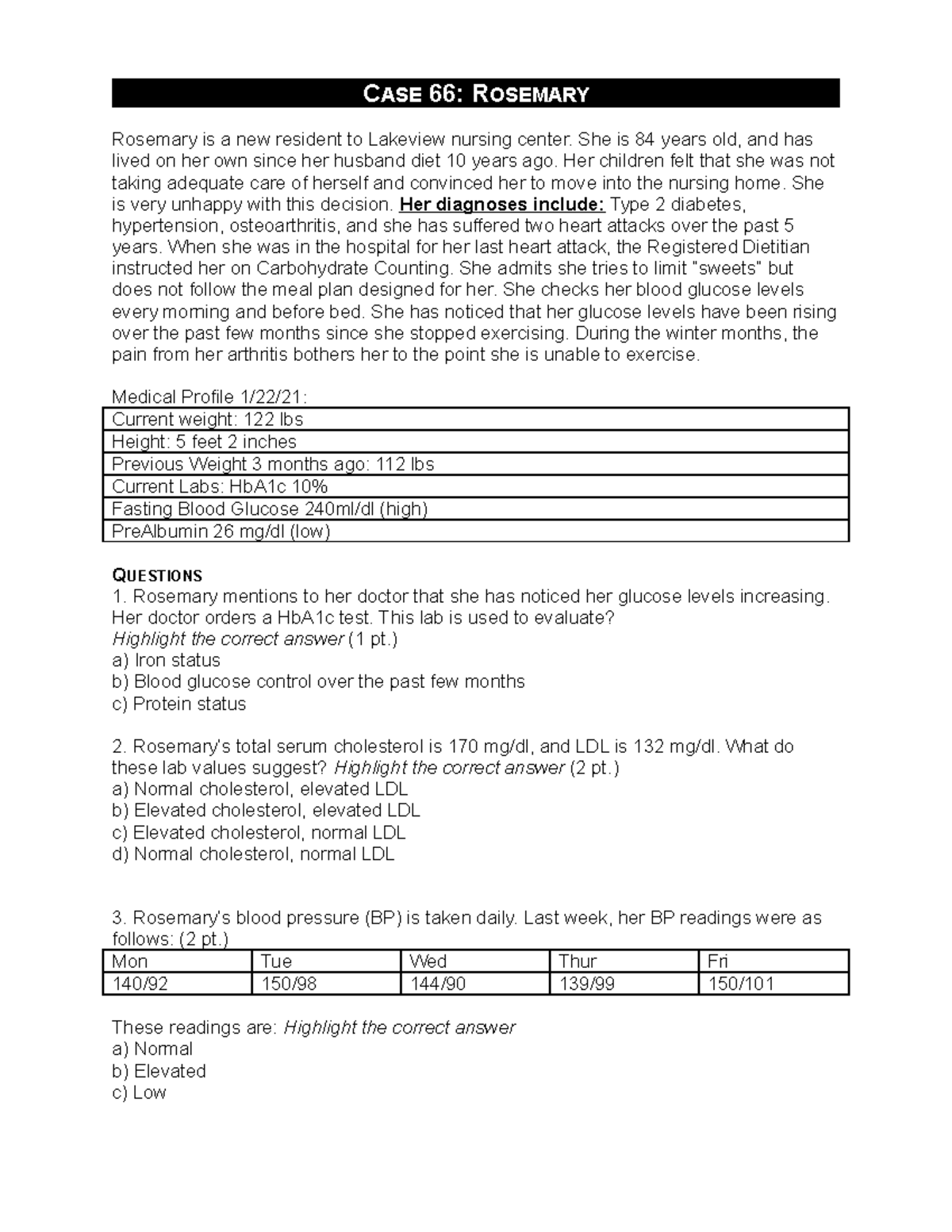 Case 66 Rosemary - Case Study - CASE 66: ROSEMARY Rosemary is a new ...