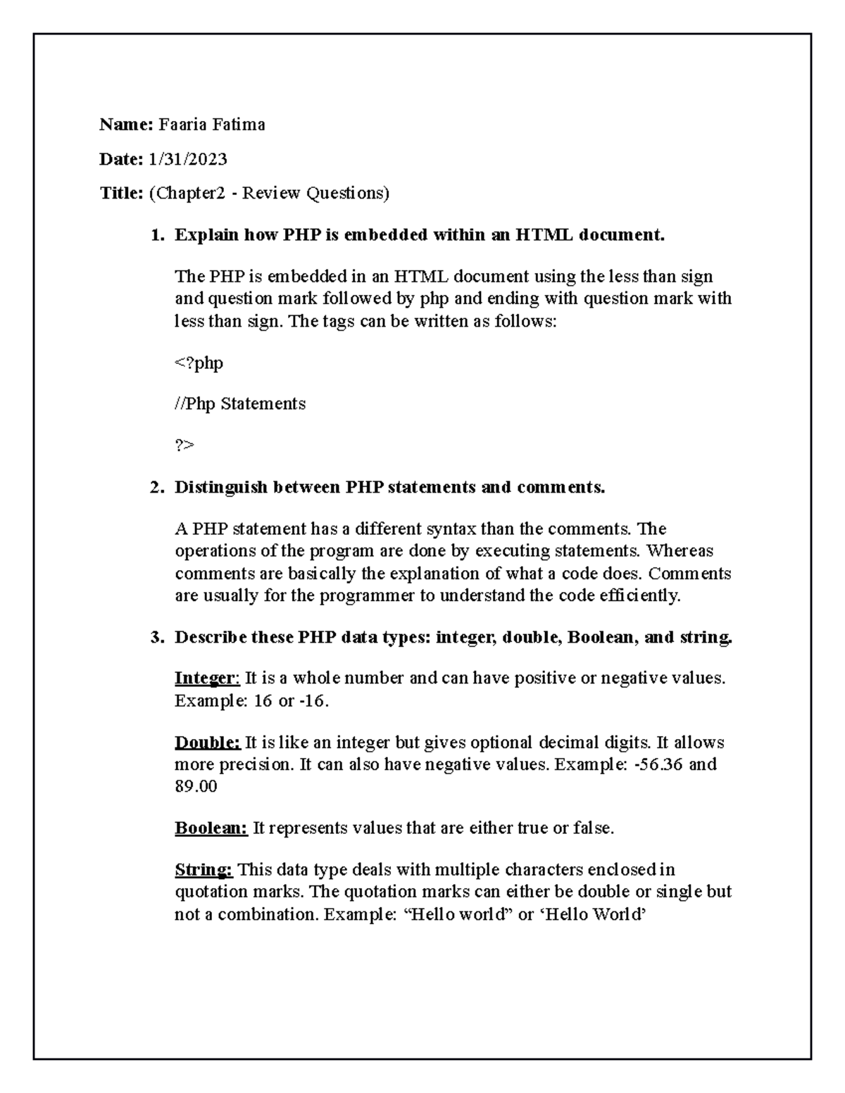 Review Questions 2 - Name: Faaria Fatima Date: 1/31/ Title: (Chapter2 ...