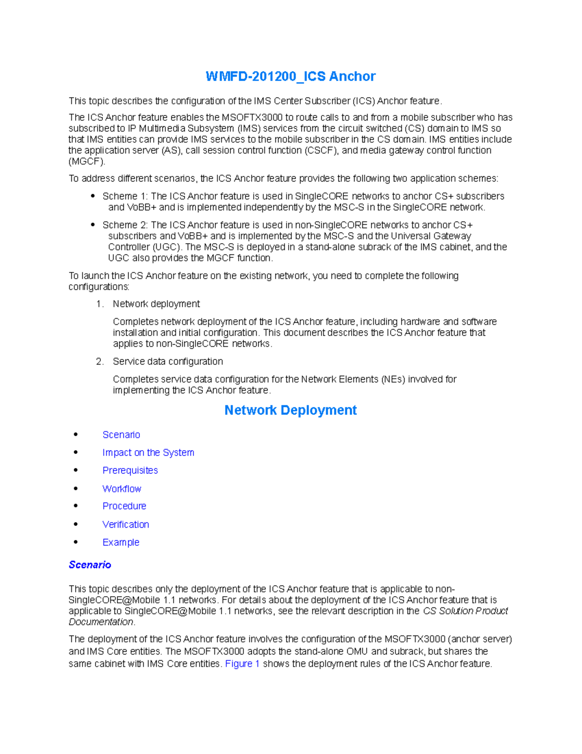 IMS anchor huawei concept - WMFD-201200_ICS Anchor This topic describes ...