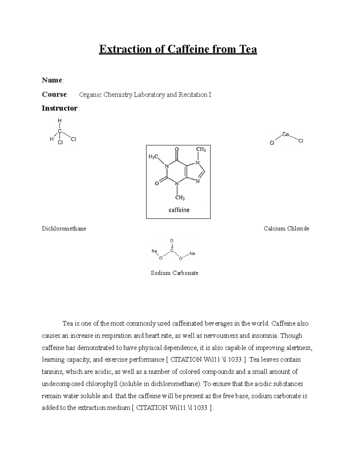 Organic Chemistry Laboratory and Recitation I-Extraction of Caffeine ...