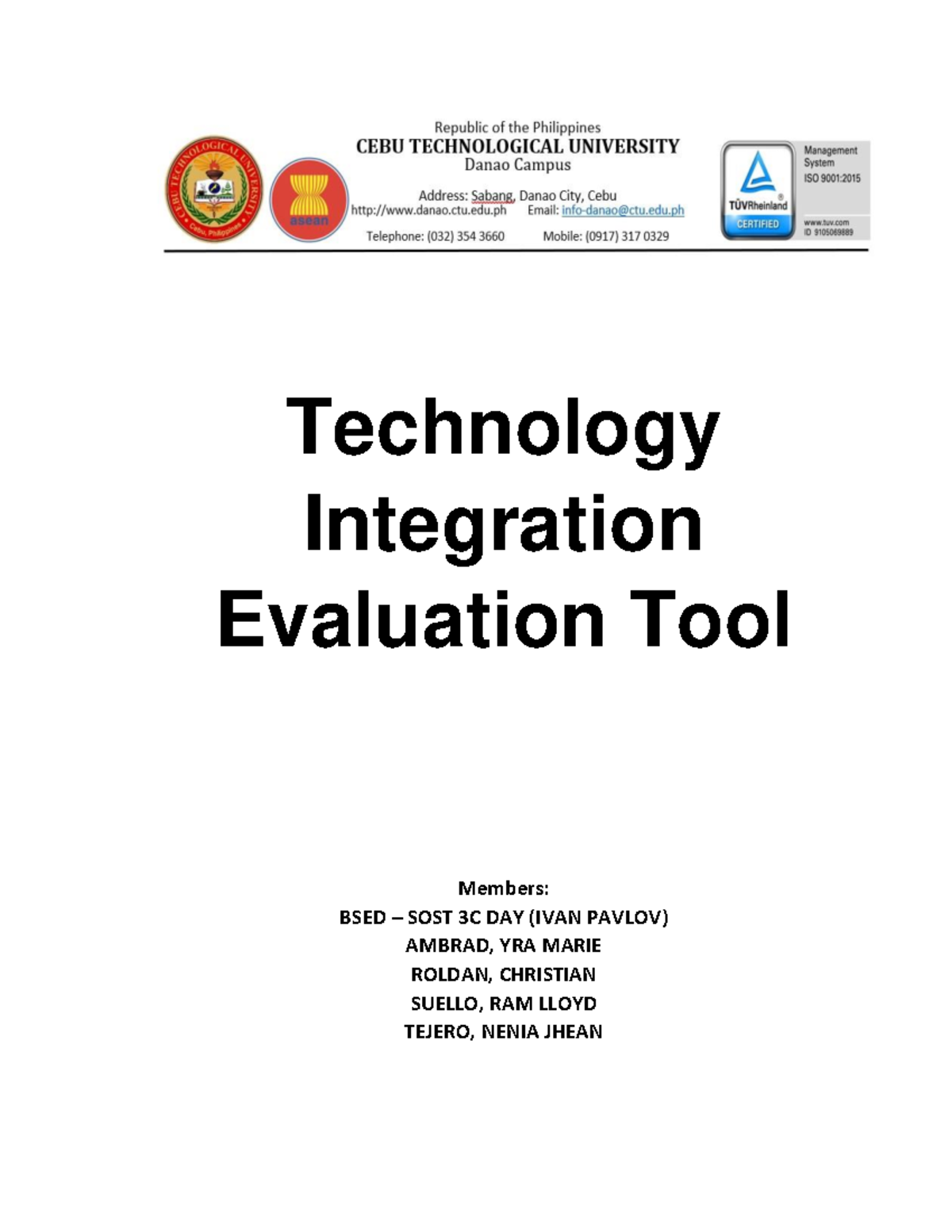 Group 4 Ivan Pavlov Evaluation - Technology Integration Evaluation Tool Members: BSED – SOST 3C ...