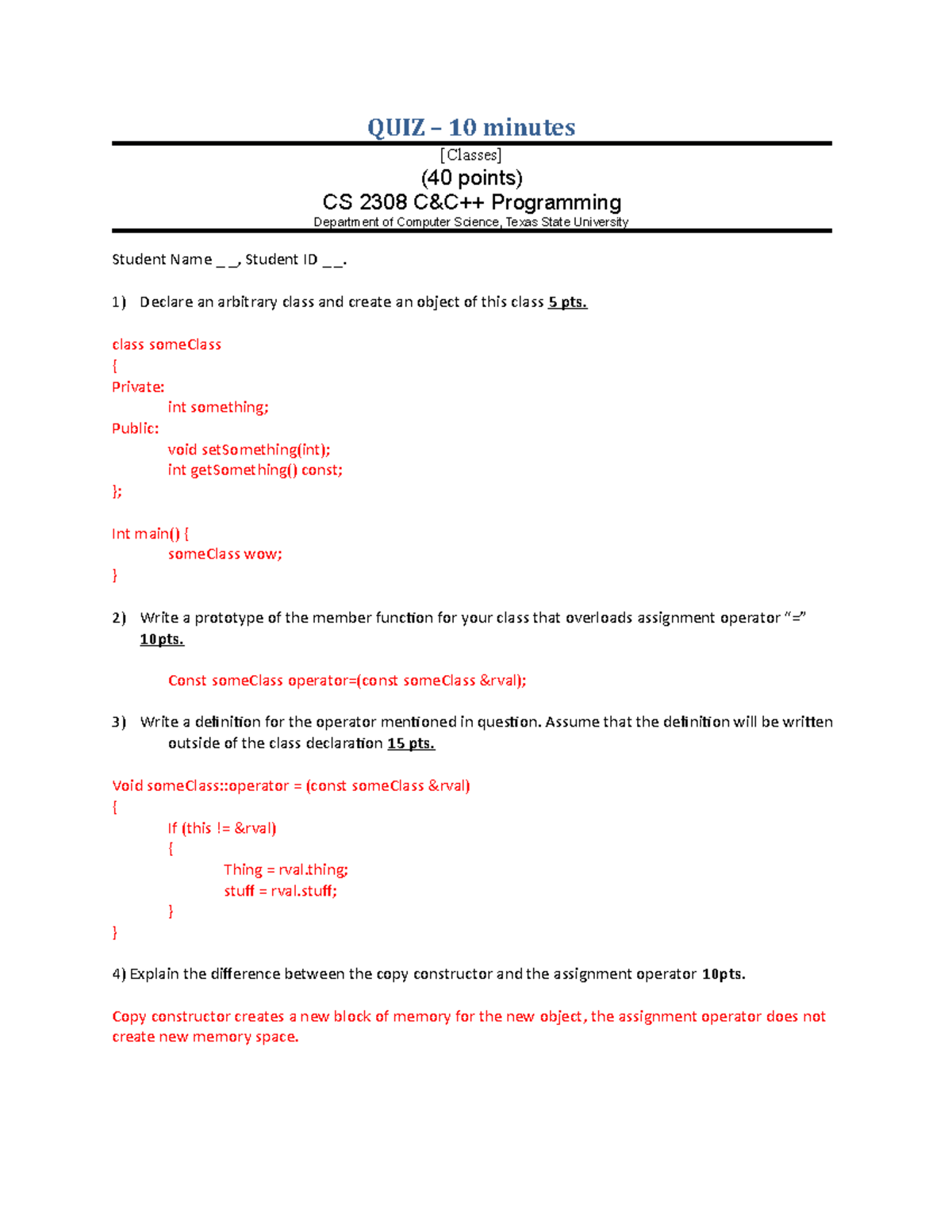 Quiz - Classes - QUIZ – 10 minutes [Classes] (40 points) CS 2308 C&C++ ...