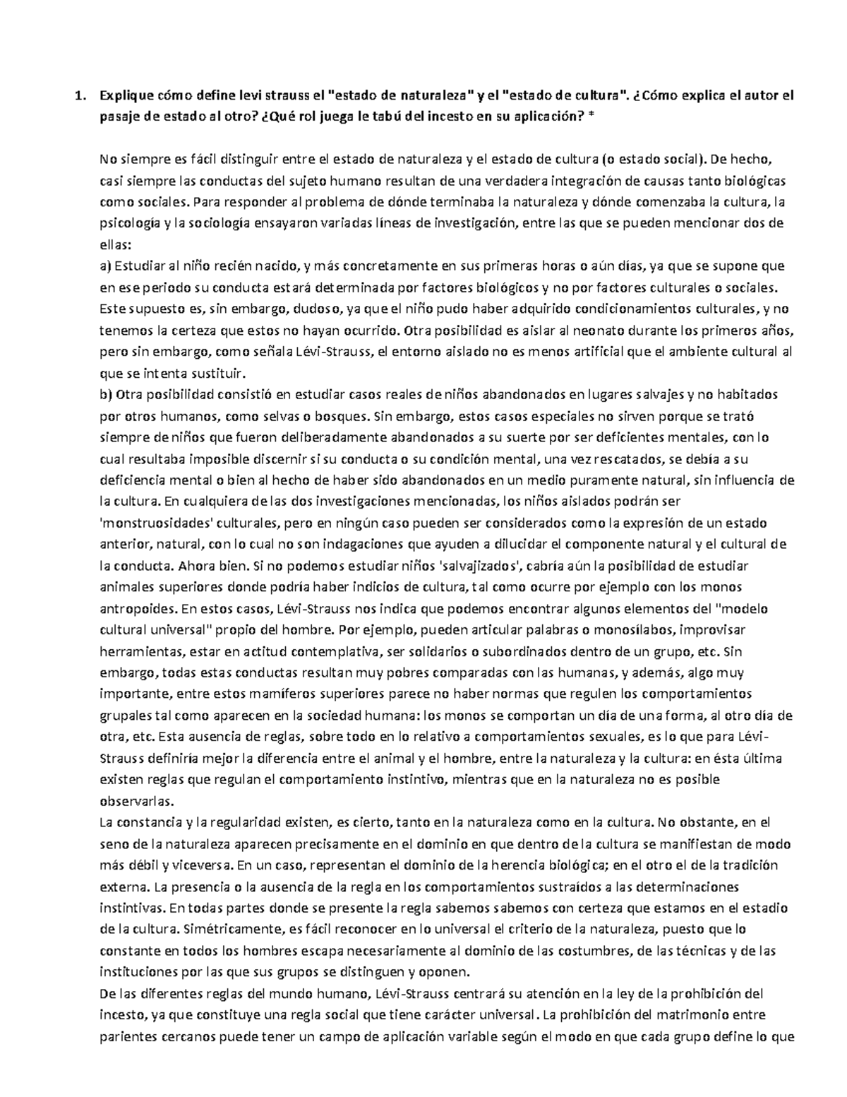 Preguntas antropología - Explique cómo define levi strauss el "estado de naturaleza" y el - Studocu