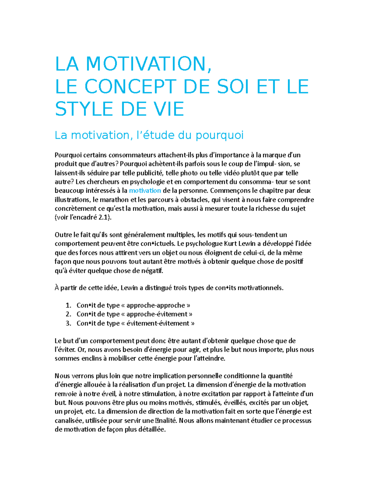 LA MOTIVATION, LE CONCEPT DE SOI ET LE STYLE DE VIE - LA MOTIVATION, LE ...