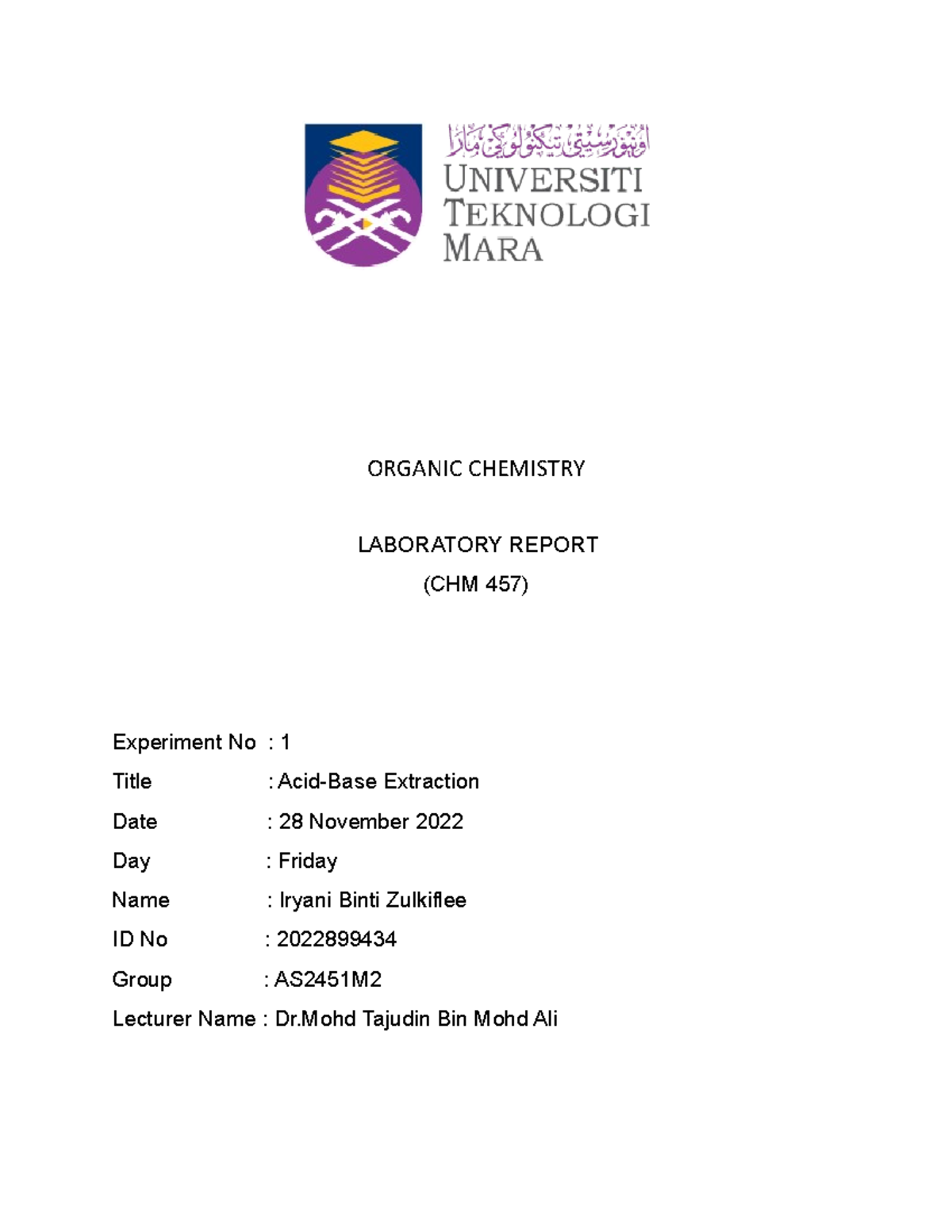Acid-Base Extraction - ORGANIC CHEMISTRY LABORATORY REPORT (CHM 457 ...