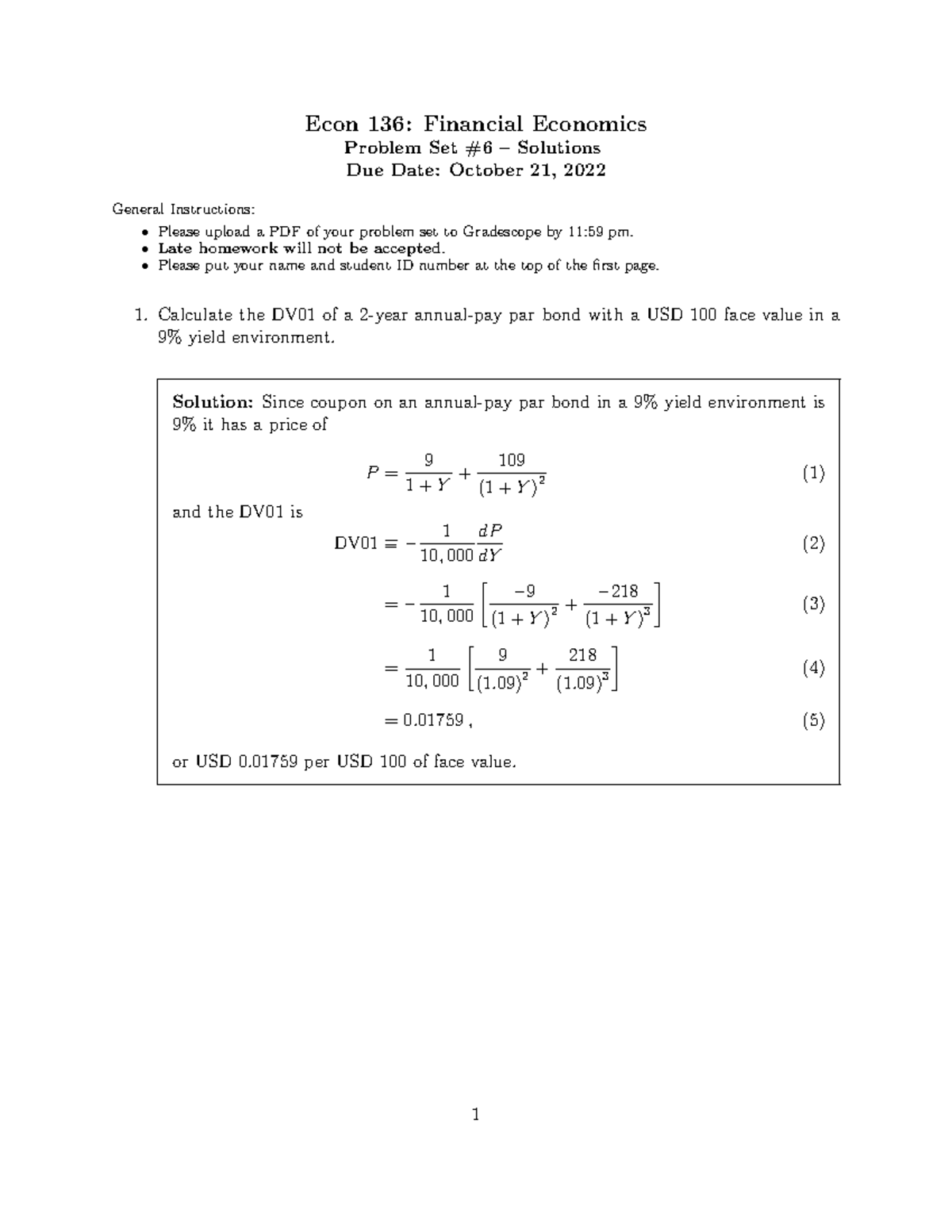 Problem Set 6 Fall 2022 Solutions v2 - Econ 136: Financial Economics Problem Set #6 – Solutions ...