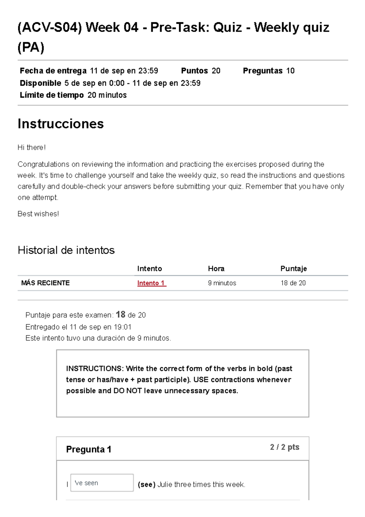 ACV-S04 Week 04 - Pre-Task Quiz - Weekly quiz PA Ingles IV 45728 - (ACV-S04) Week 04 - Pre-Task ...