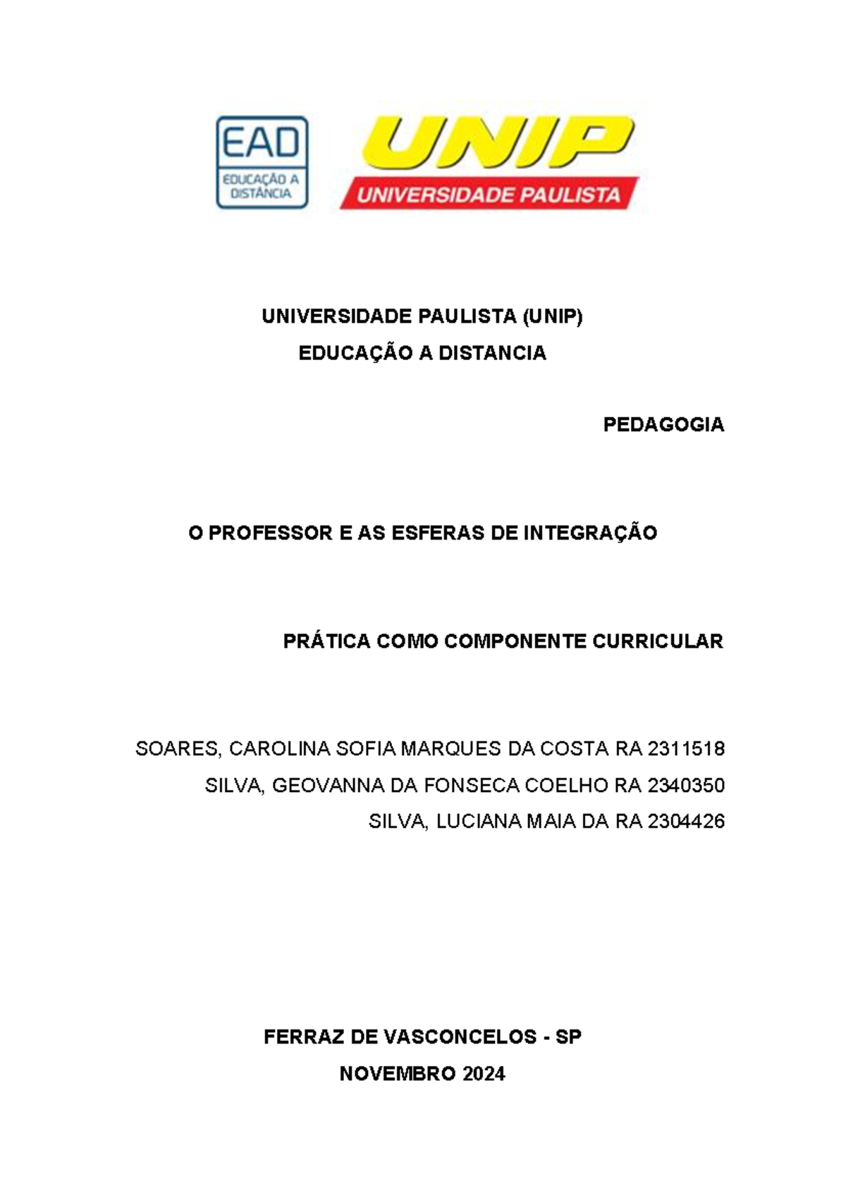 Trabalho do pcc 4 concluido - UNIVERSIDADE PAULISTA (UNIP) EDUCAÇÃO A ...