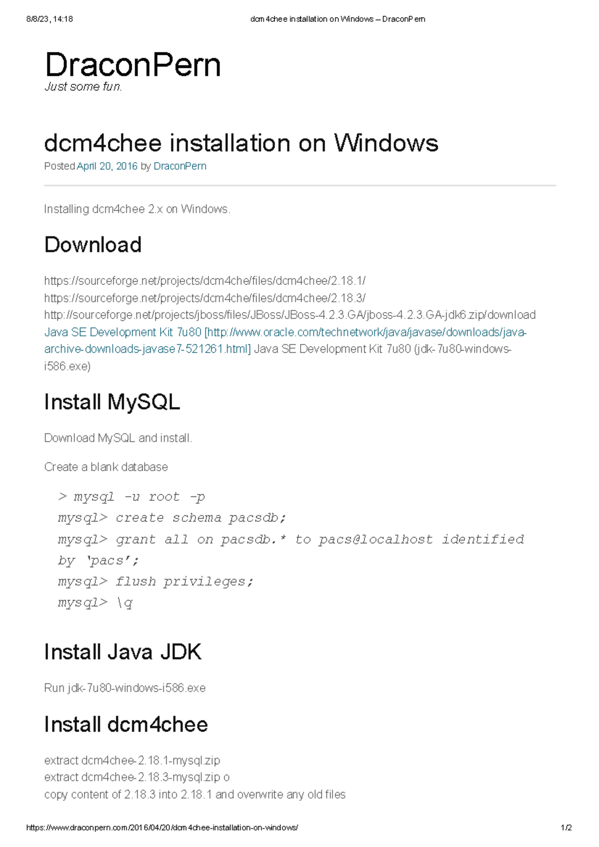 Dcm4chee installation on Windows – Dracon Pern - 8/8/23, 14:18 dcm4chee installation on Windows ...