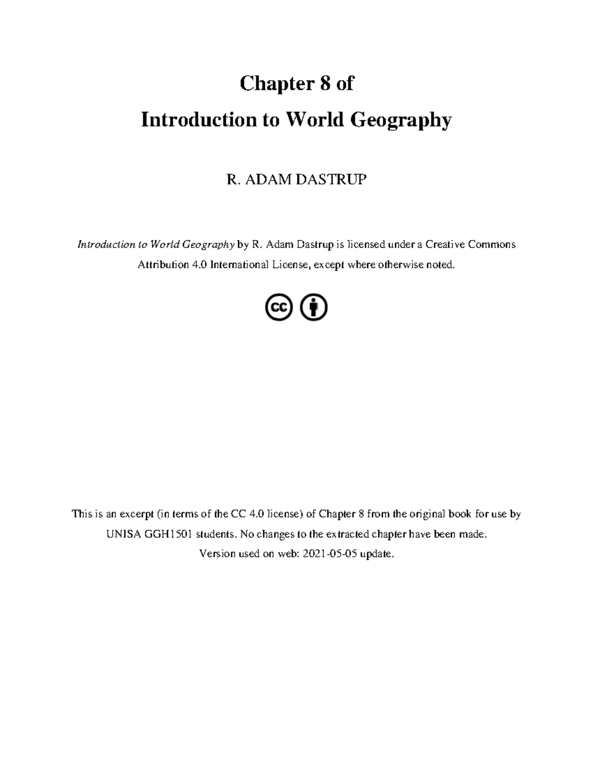 Dastrup 2021a Chapter 8 Final - Chapter 8 of Introduction to World Geography R. ADAM DASTRUP ...