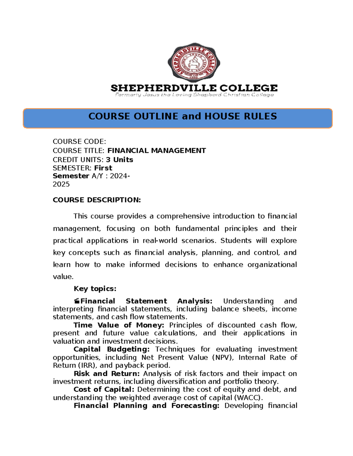 CO Financial Management BSMA - COURSE OUTLINE and HOUSE RULES COURSE ...