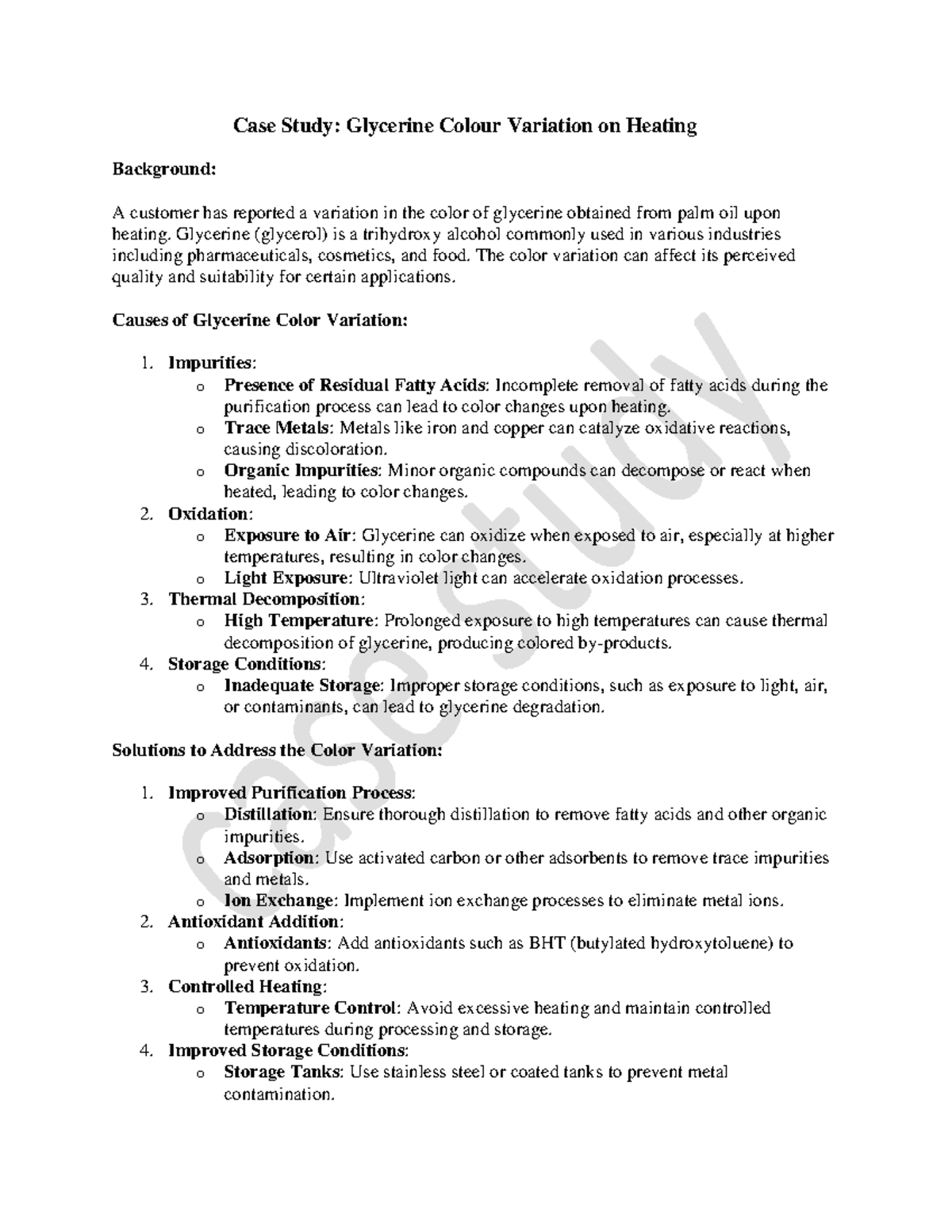Case Study - Glycerine (glycerol) is a trihydroxy alcohol commonly used ...