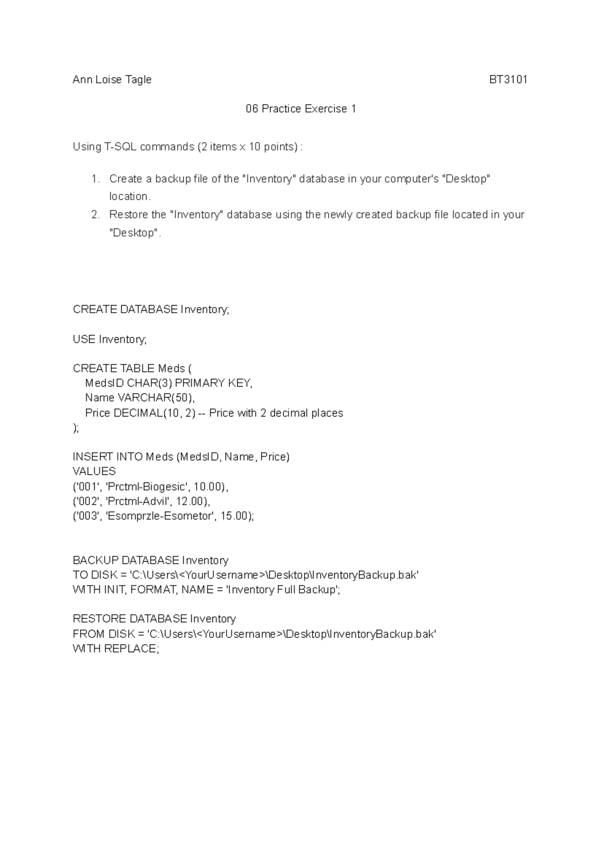 06 Practice Exercise 1 - assdf - Ann Loise Tagle BT 06 Practice Exercise 1 Using T-SQL commands ...