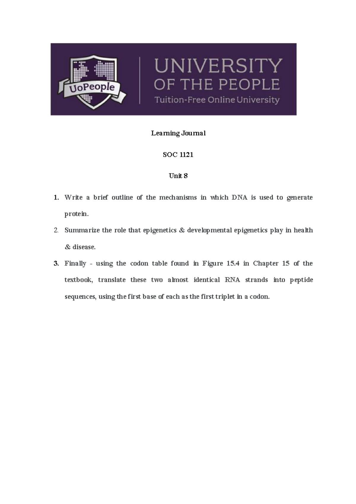 Unit 6 Learning Journal - Learning Journal SOC 1121 Unit 8 1. Write a brief outline of the - Studocu