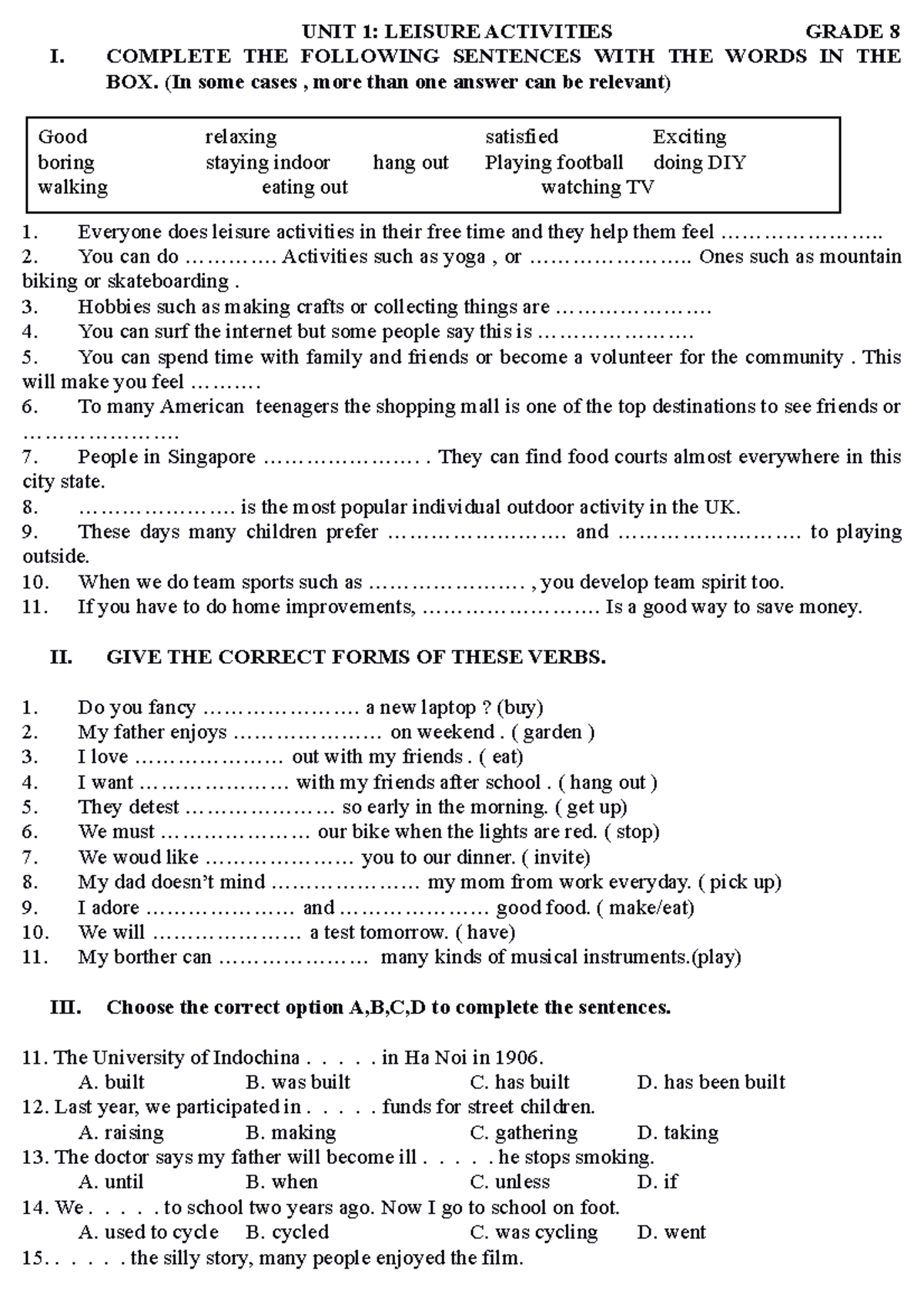 UNIT 1 - Grammar - UNIT 1: LEISURE ACTIVITIES GRADE 8 I. COMPLETE THE ...