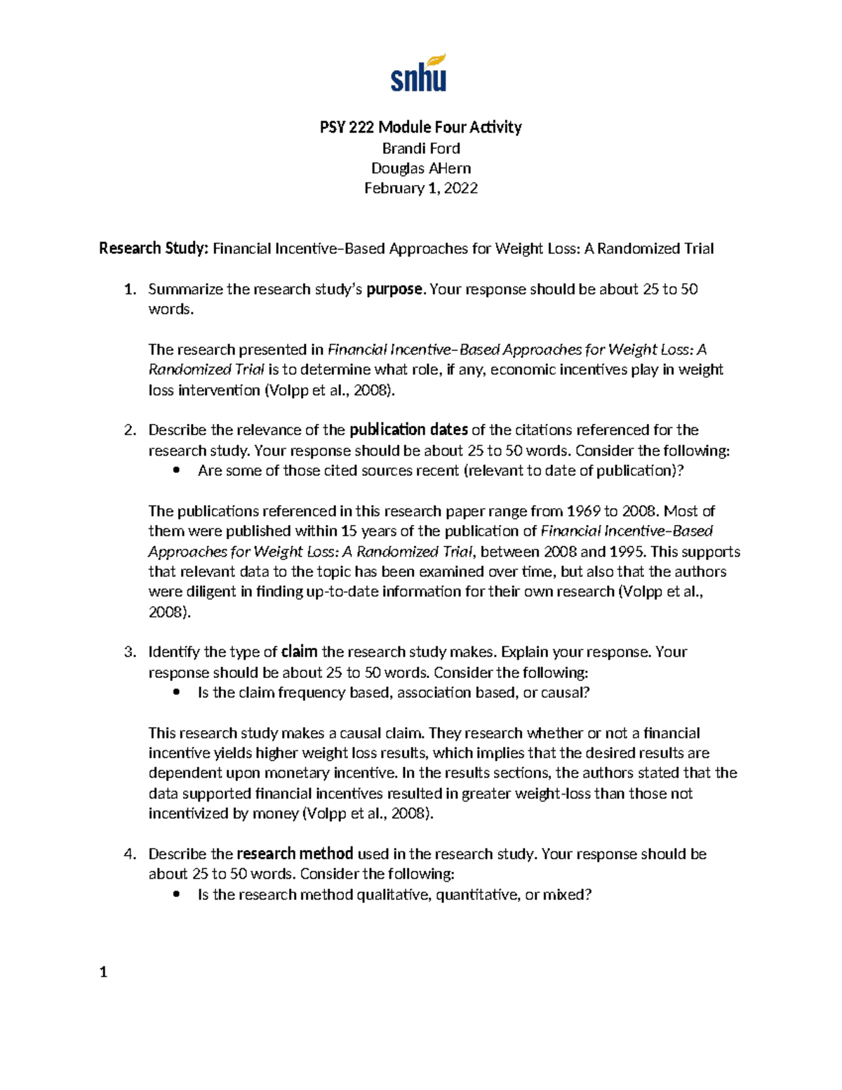 M4 - Module 4 - PSY 222 Module Four Activity Brandi Ford Douglas AHern February 1, 2022 Research ...