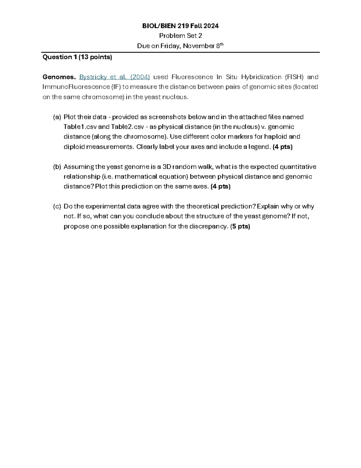 BIEN-BIOL219-F2024-Problem Set 2 - Problem Set 2 Due on Friday ...